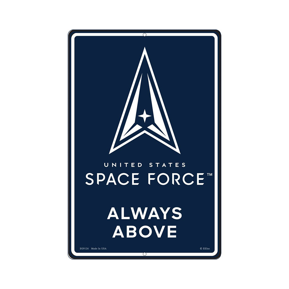 US Space Force Above Sign (12 in. x 18 in.) | FlagandBanner.com