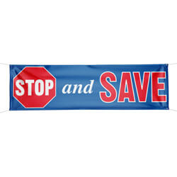 Stop & Save Banner | FlagandBanner.com